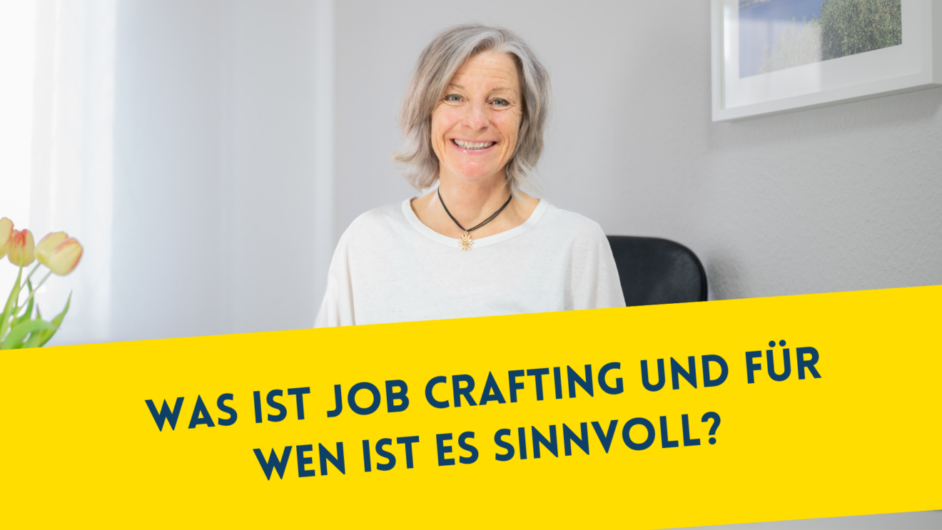 Job Crafting: Was ist es und wann ist es sinnvoll?